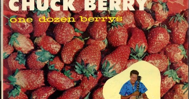 Chuck Berry One Dozen Berrys